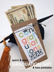 Quick & Easy Graduation Gift Idea | Free Printable
