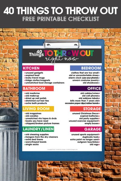 40 Things You Should Throw Our Right Now | Free Printable