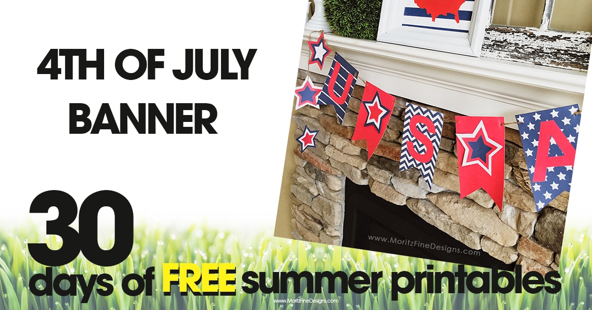 4th of July Banner | Free Summer Printable Day #24