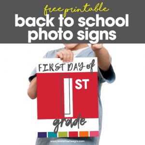 First Day of School Photo Signs | Printable Included