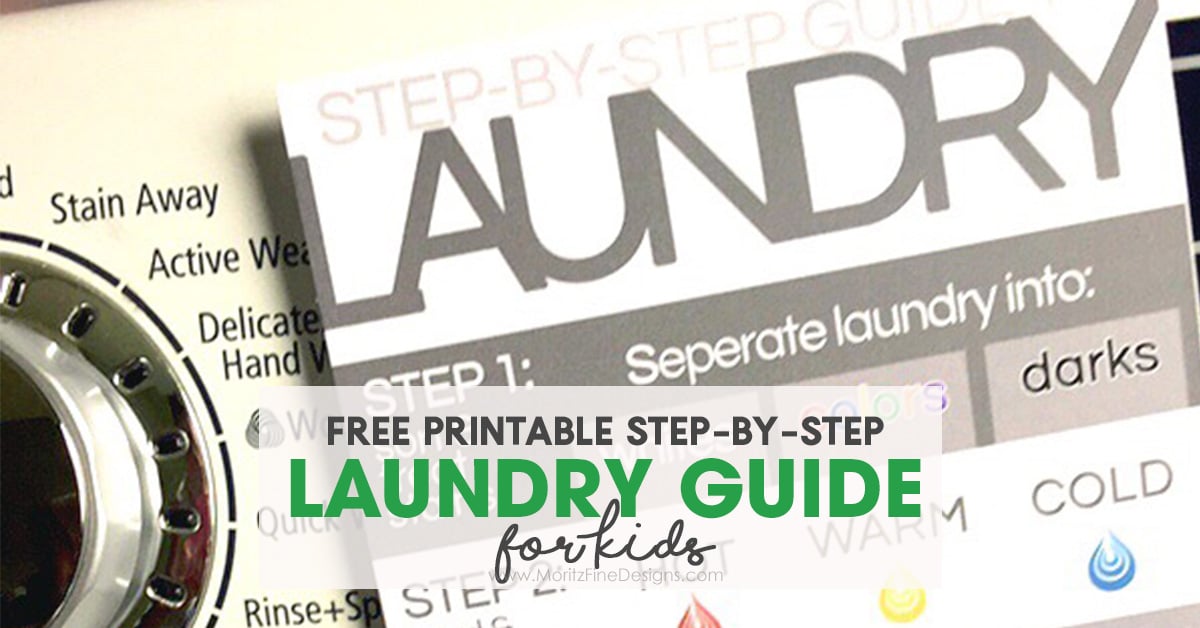 Step-By-Step Laundry Guide for Kids | Free Printable